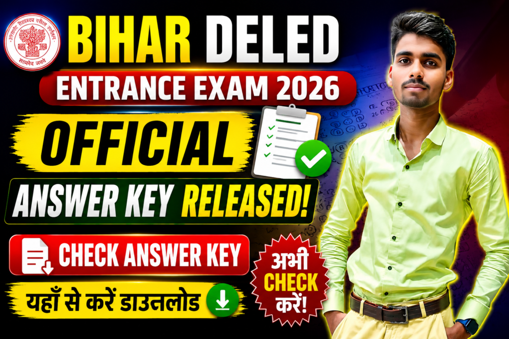 Bihar DElEd Answer Key 2026 Released: Response Sheet जारी, ऐसे करें ...